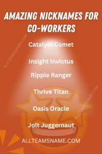 382 Hilarious Nicknames For Your Coworker - All Teams Name
