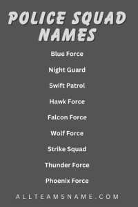 289 Unbeatable Police Team Names That Command Respect And Authority ...